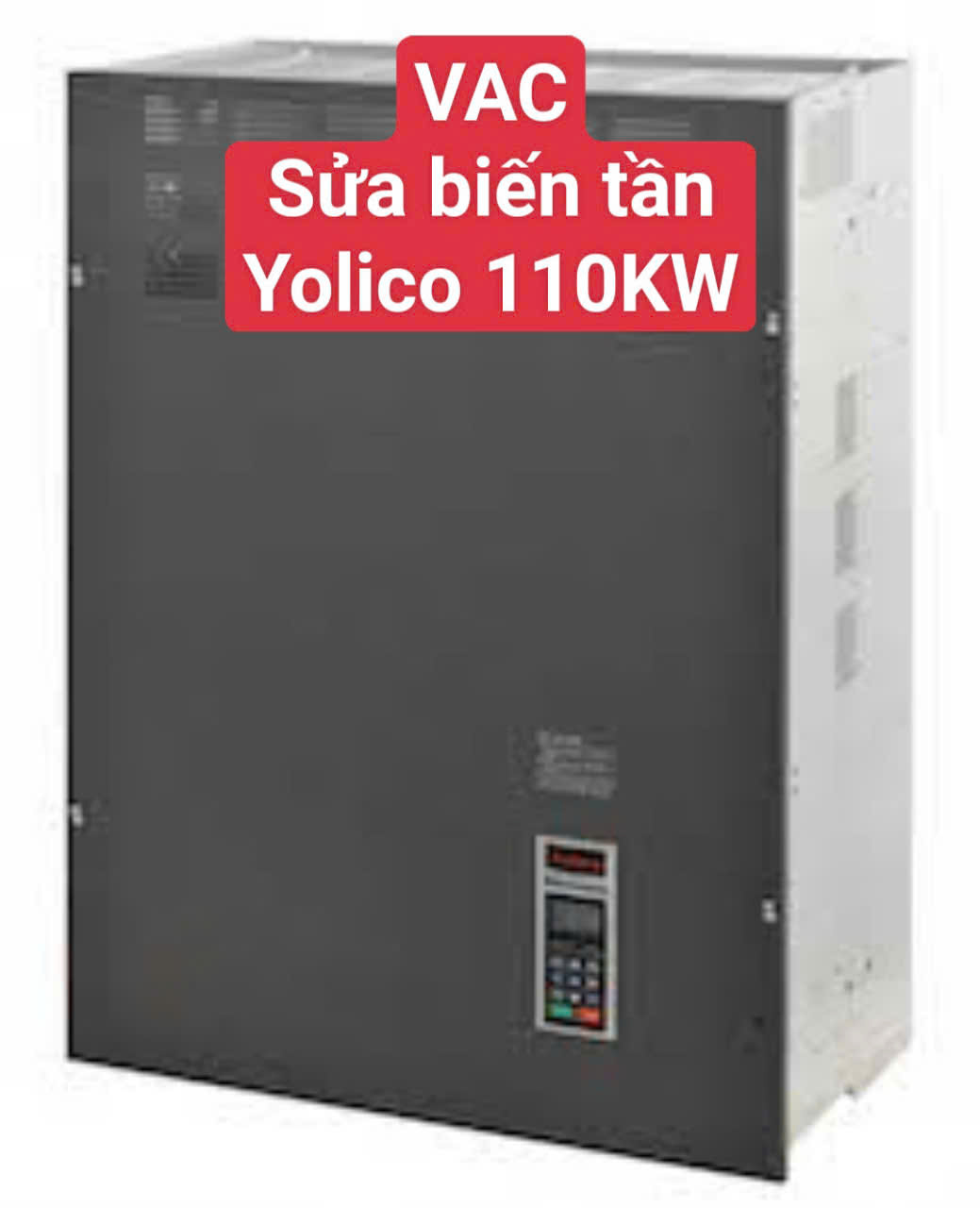 Dịch vụ sửa chữa và phân phối biến tần Yolico tại Bình Dương, Bình Phước » CÔNG TY TNHH TM DV VAC